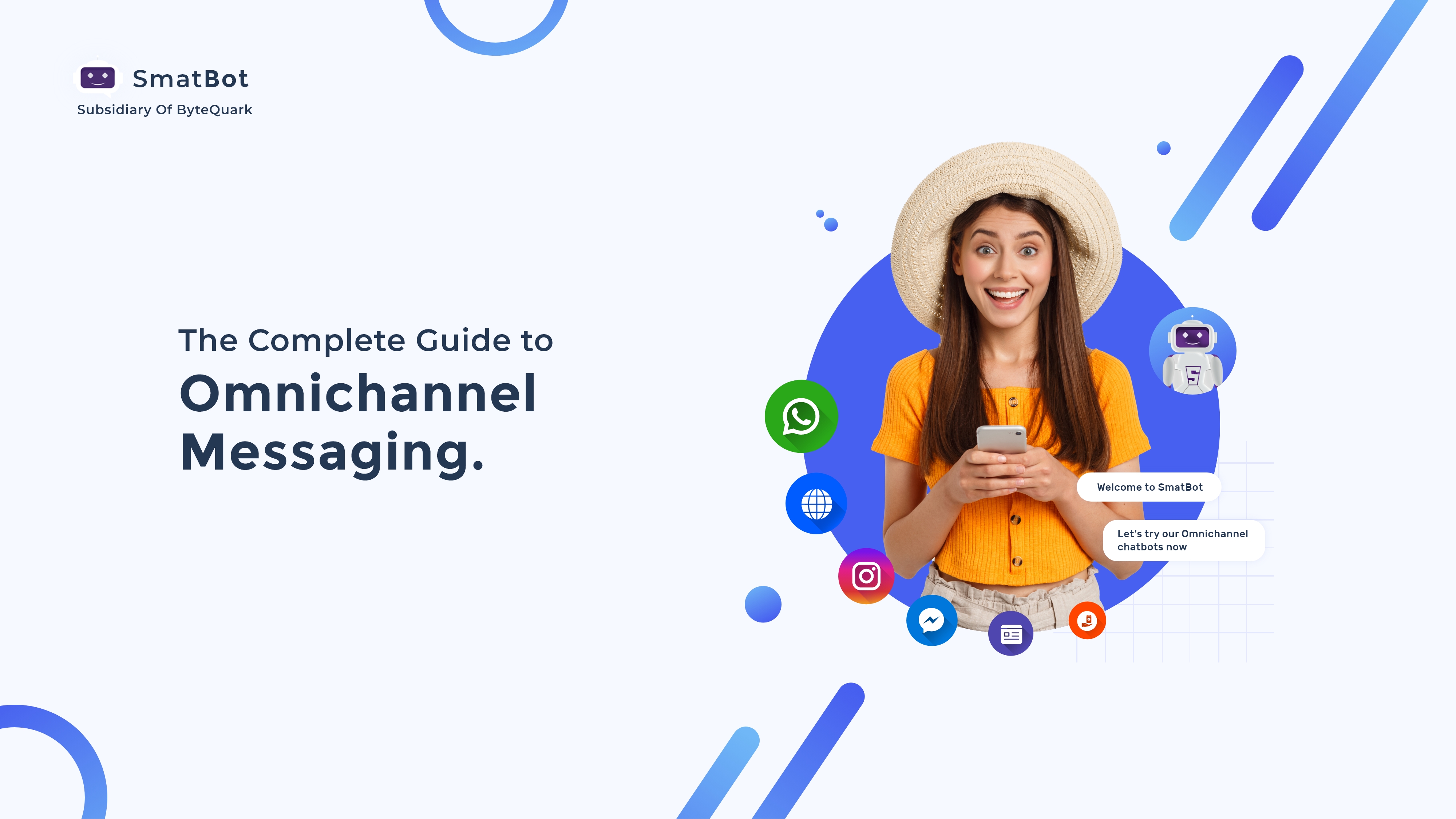 Elevate Customer Experience with Omnichannel Messaging Elevate Customer Experience with Omnichannel Messaging