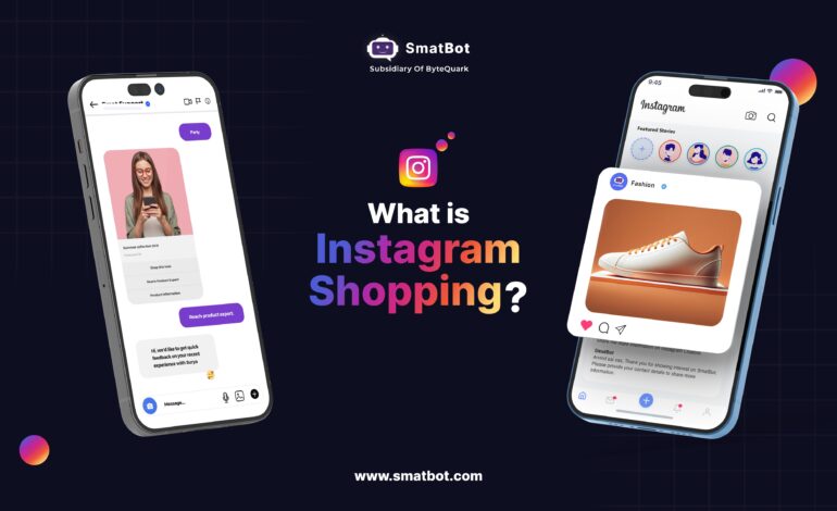 Instagram Shopping: Maximize Your E-Commerce Success